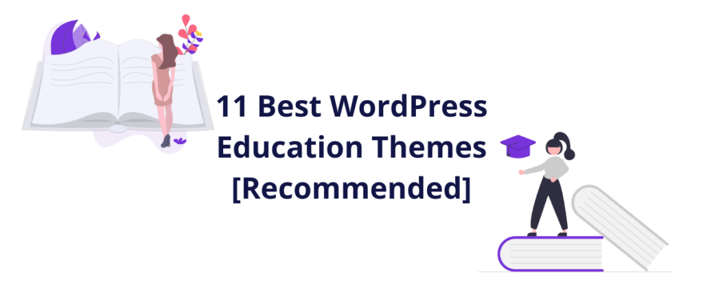 Best Wordpress Education Theme - (Our Top Picks)